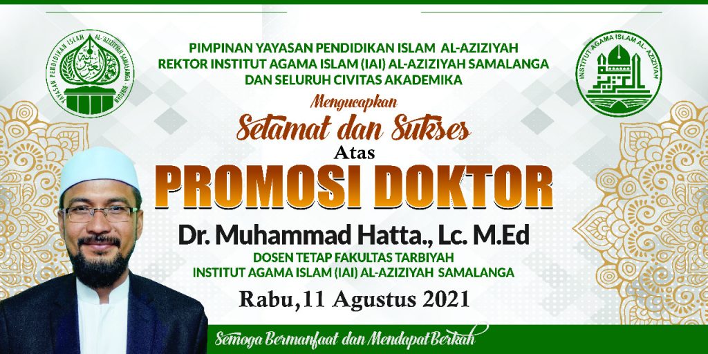 Abiya Hatta Pemimpin Dayah Madani Al-Aziziyah Raih Doktor – UNIVERSITAS ISLAM AL-AZIZIYAH INDONESIA